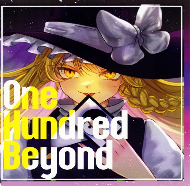 One Hundred Beyond - Various artists - Touhou Music Database